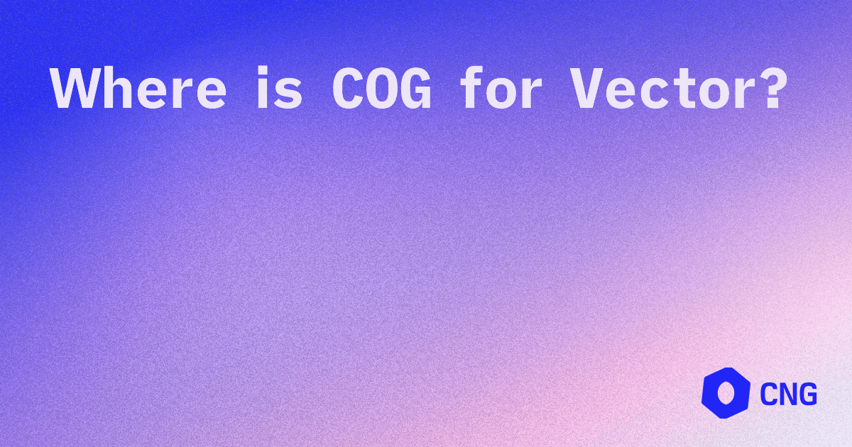 Where is COG for Vector? | Cloud-Native Geospatial Forum - CNG