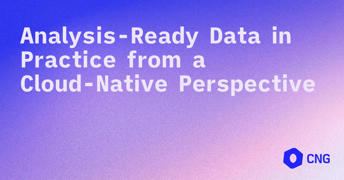 Analysis-Ready Data in Practice from a Cloud-Native Perspective | Cloud-Native Geospatial Forum ...