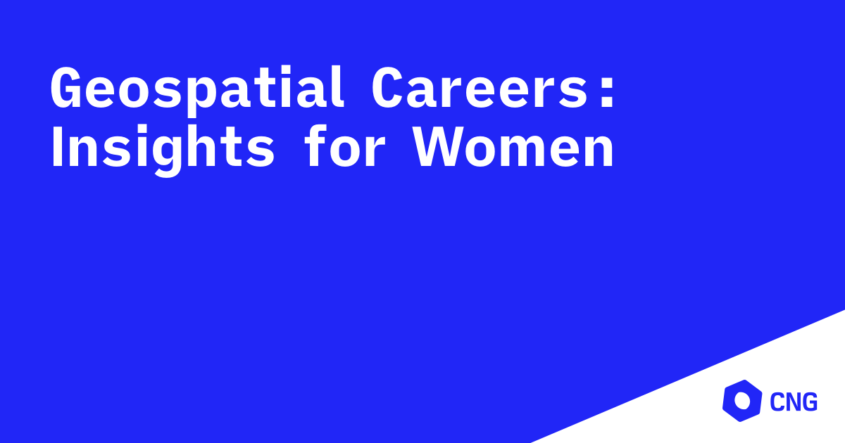 Geospatial Careers: Insights for Women | Cloud-Native Geospatial Forum ... Geospatial Careers: Insights for Women | Cloud-Native Geospatial Forum ...
